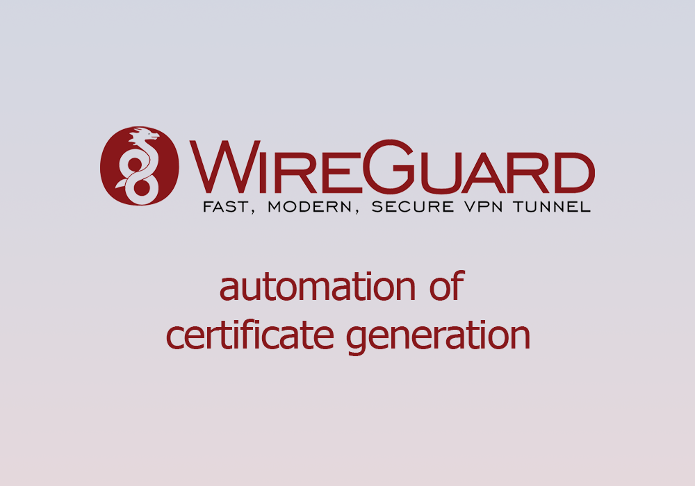 Bash Script To Automate Generation Of Certificates In Wireguard Vpn 7787